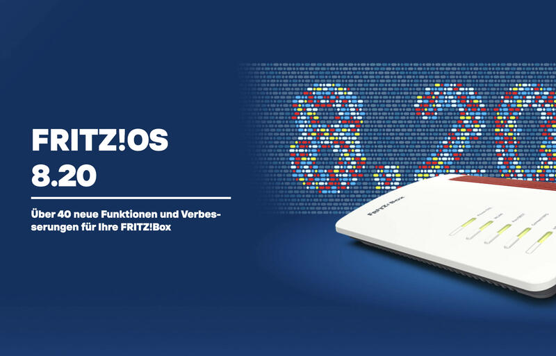 FRITZ!OS 8.20 brignt neue Funktionen für Cable, Fiber und VDSL-Router ...